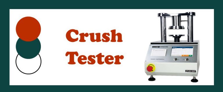 การทดสอบ Crush Tester - ความต้านทานแรงกดกระดาษ